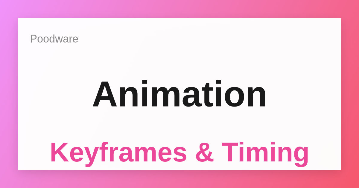 CSS Animation Generator | Poodware
