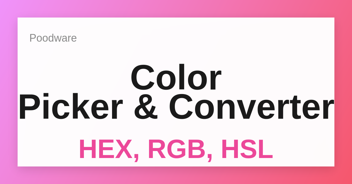 Color Picker & Converter | Poodware